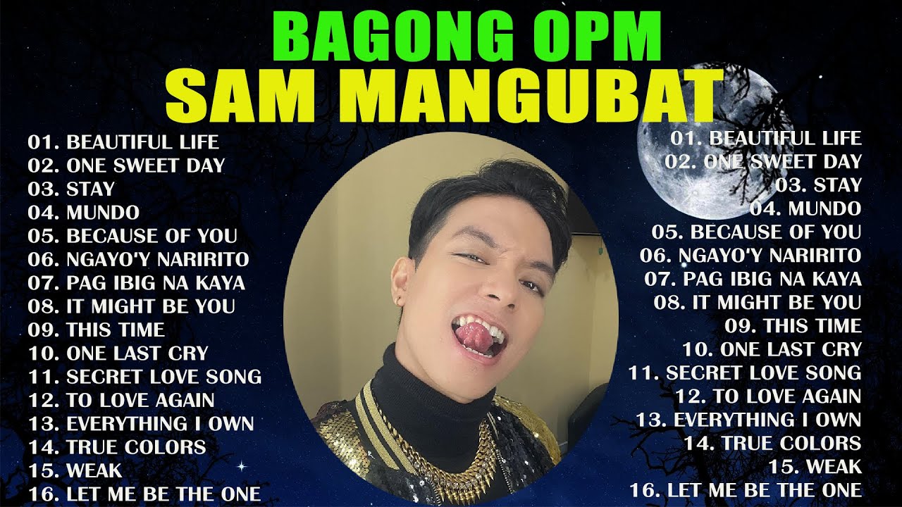 New Sam Mangubat Playlist Ibig Kanta 2023 | OPM Love Song 2023 - YouTube