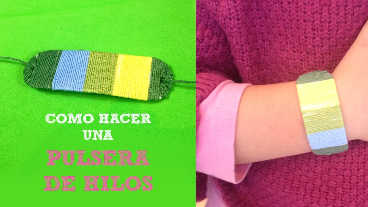 Pulsera de hilo y cartón | Manualidades para niños - YouTube