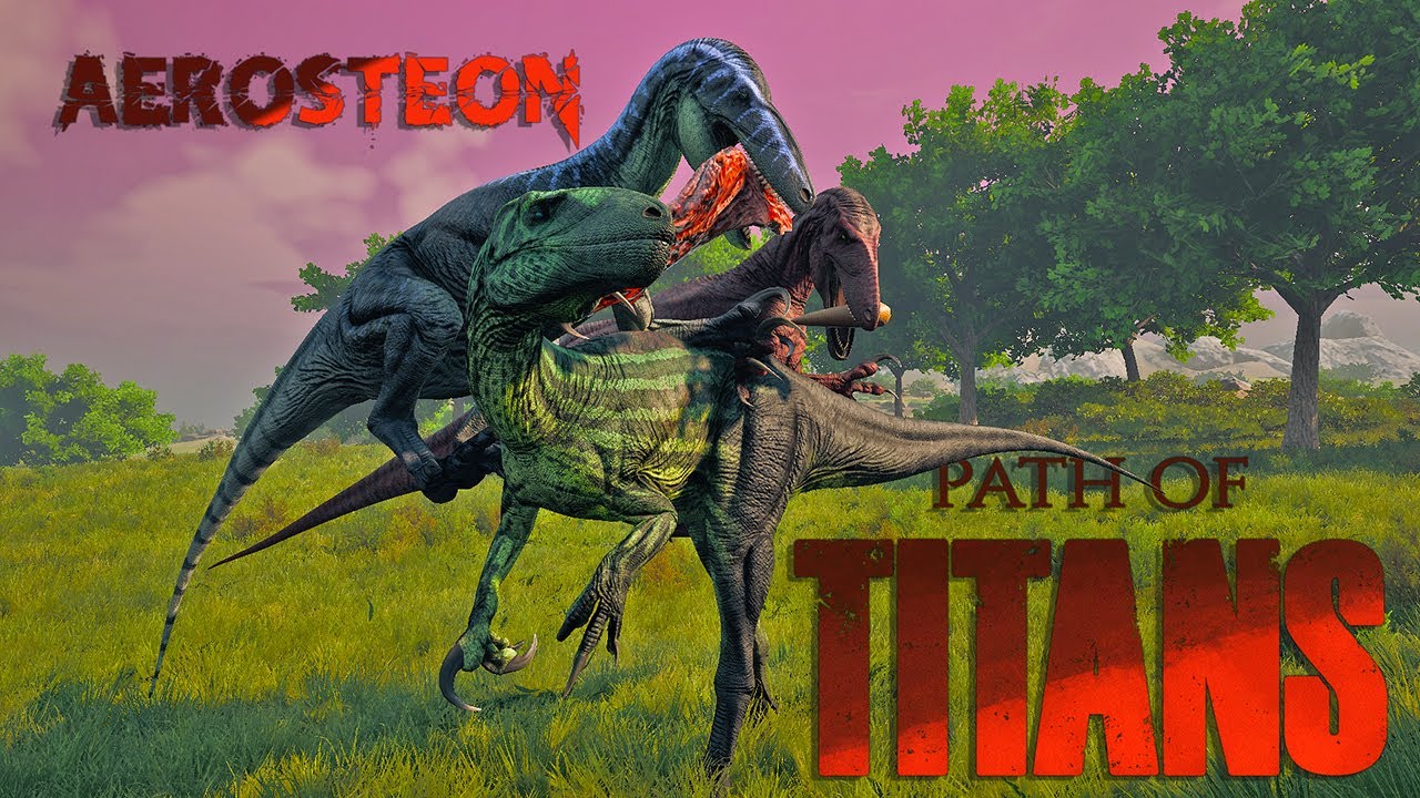 Aerosteon The Goofy Megaraptor! -Path of Titans- - YouTube