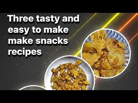 3 Tasty & Easy Snack Recipes | Quick Indian Snacks for Tea Time ...