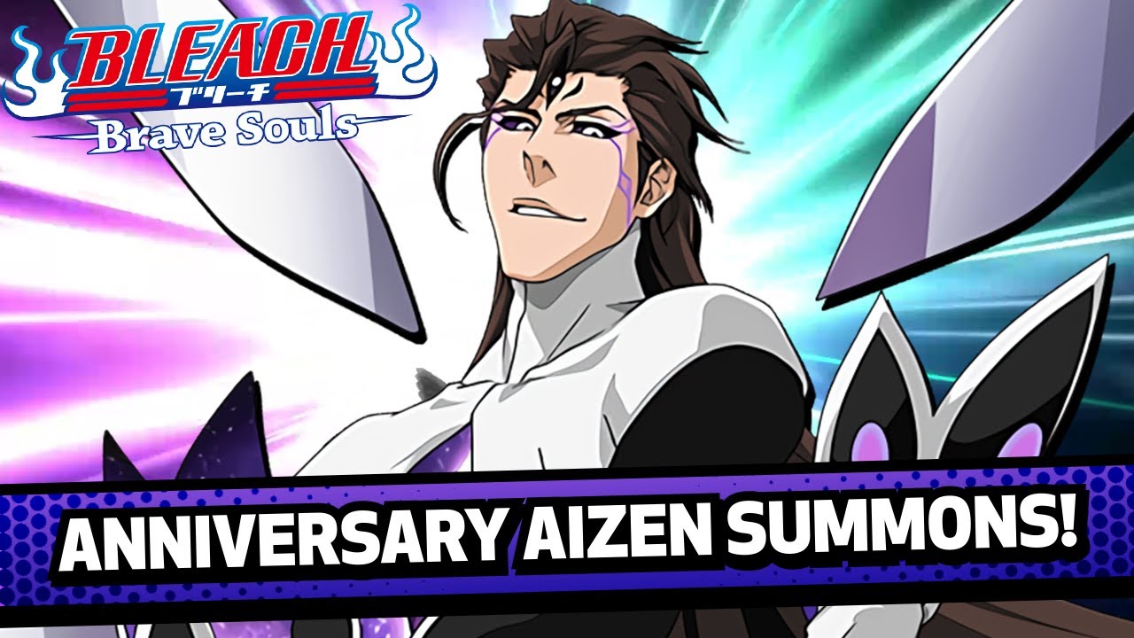 2000+ ORBS LET'S GET IT! 6th Anniversary Aizen Summons! | Bleach Brave ...