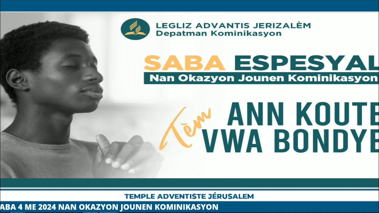 SABA 4 ME 2024 NAN OKAZYON JOUNEN KOMINIKASYON - YouTube