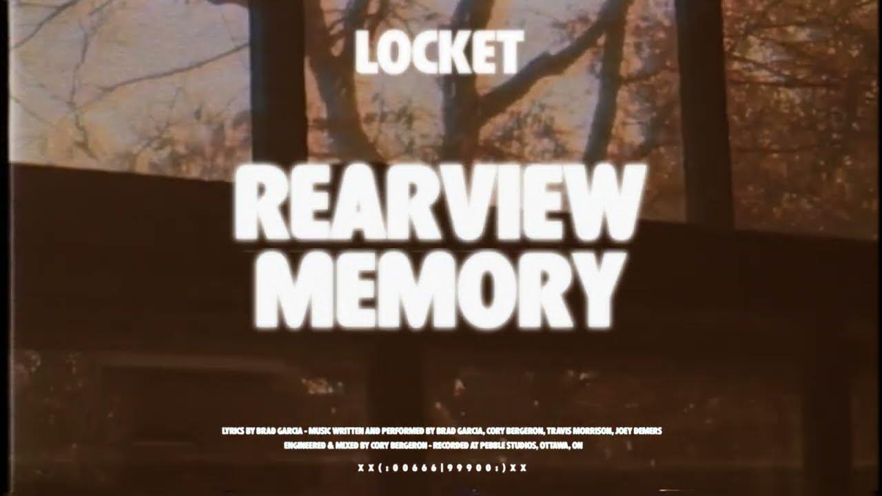 Locket - “Rearview Memory” (Official Visualizer) - YouTube