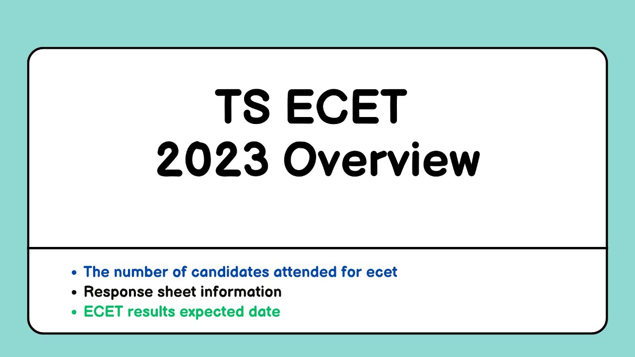 TS ECET 2023: Overview (Response Sheet and Results Information) - YouTube