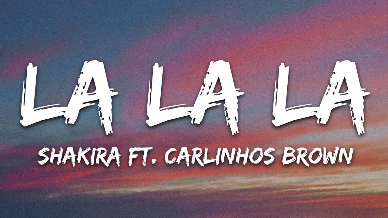 Shakira - La La La (Lyrics) World Cup 2014 | 1hour Lyrics - YouTube