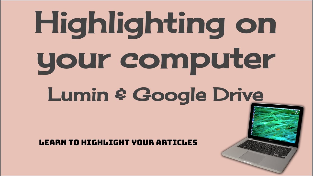 How To Highlight On Your Computer With Lumin PDF Google Drive YouTube How To Highlight On Your Computer With Lumin PDF Google Drive YouTube