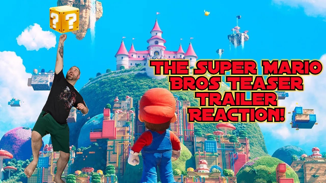 The Super Mario Bros Movie Teaser Trailer Reaction Youtube