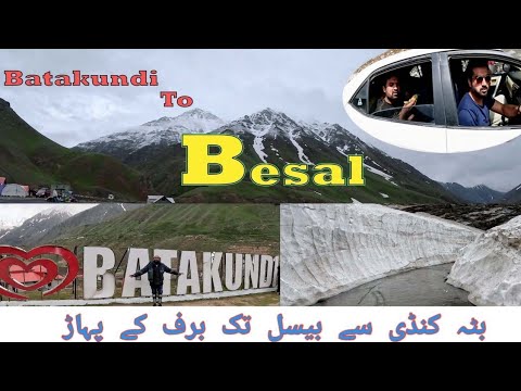 Batakundi to Besal naran pakistan | Travel For Babuser top with friend ...