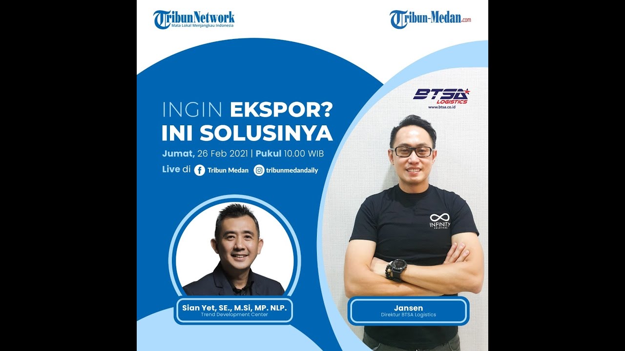 Prosedur EKSPOR dan Solusinya bersama BTSA Logistics.(EXPORT Procedures ...