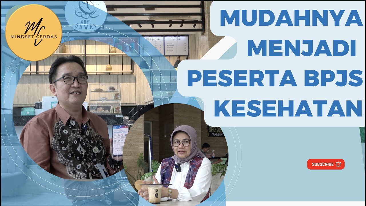 MUDAHNYA MENJADI PESERTA BPJS KESEHATAN - YouTube