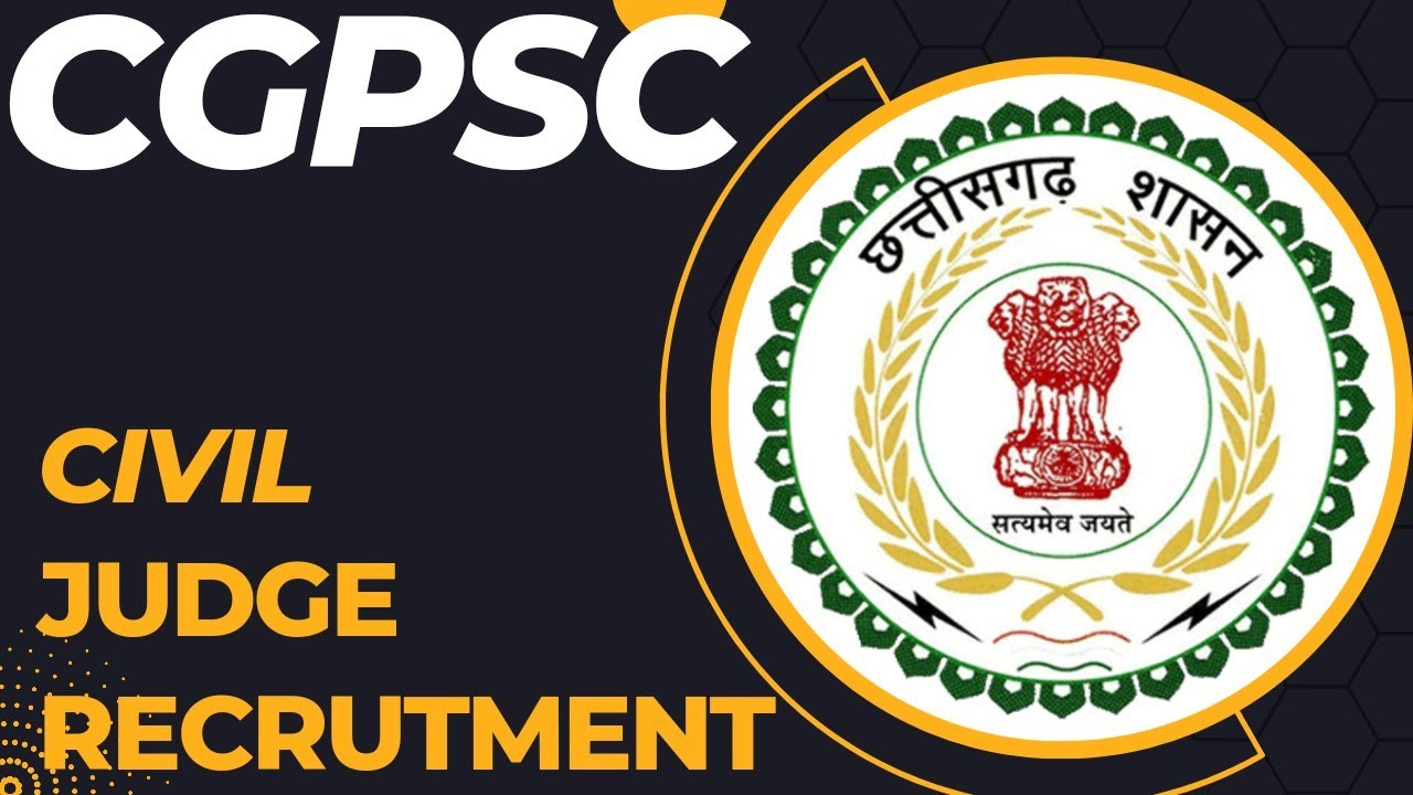 CGPSC Civil Judge Recruitment || Probation Period || 3 Years || 49 ...