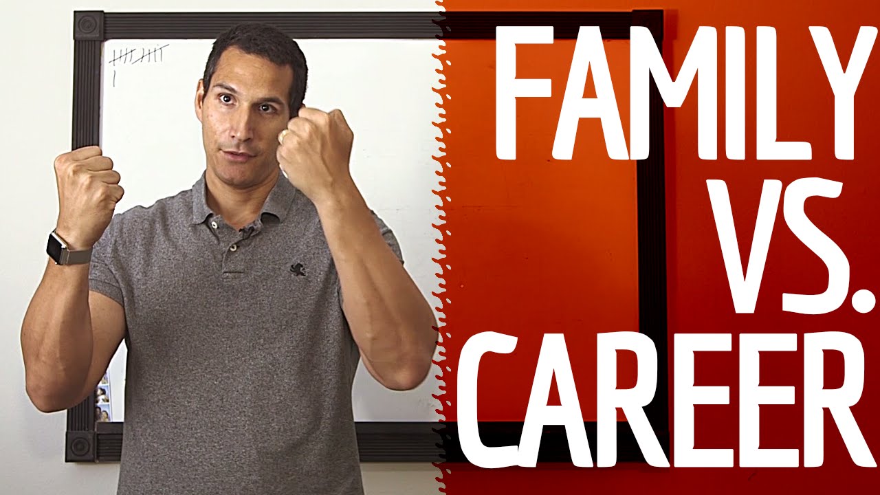 What To Do When Your Family Gets In The Way Of Your Career YouTube what-to-do-when-your-family-gets-in-the-way-of-your-career-youtube