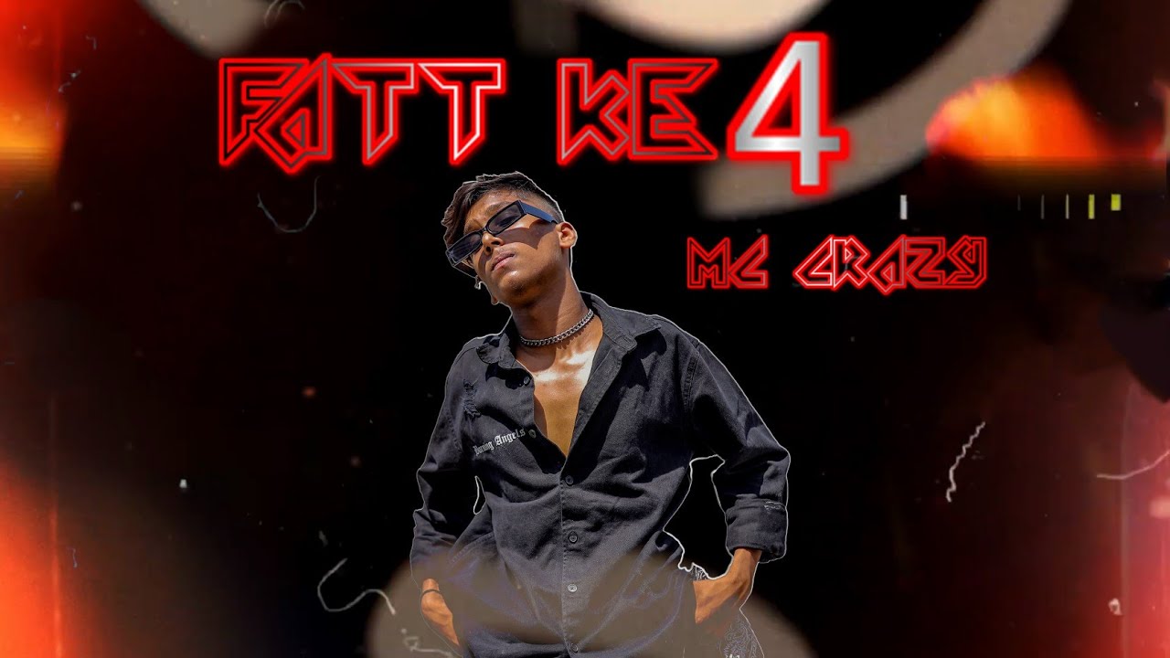 MC CRAZY - FATT KE CHAAR (OFFICIAL VIDEO | 2023 - YouTube