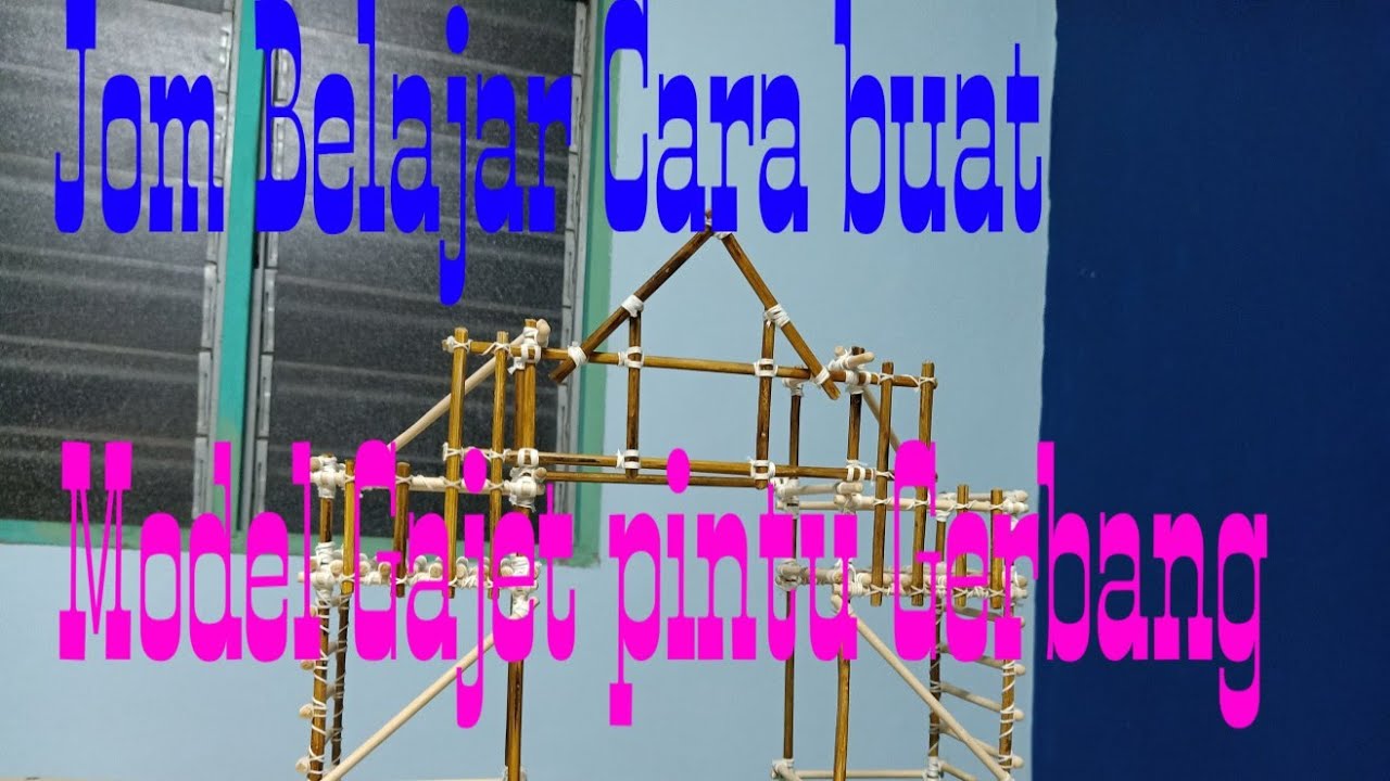 Model Gajet Perkhemahan: Pintu gerbang bare comel bare cunn😁 - YouTube