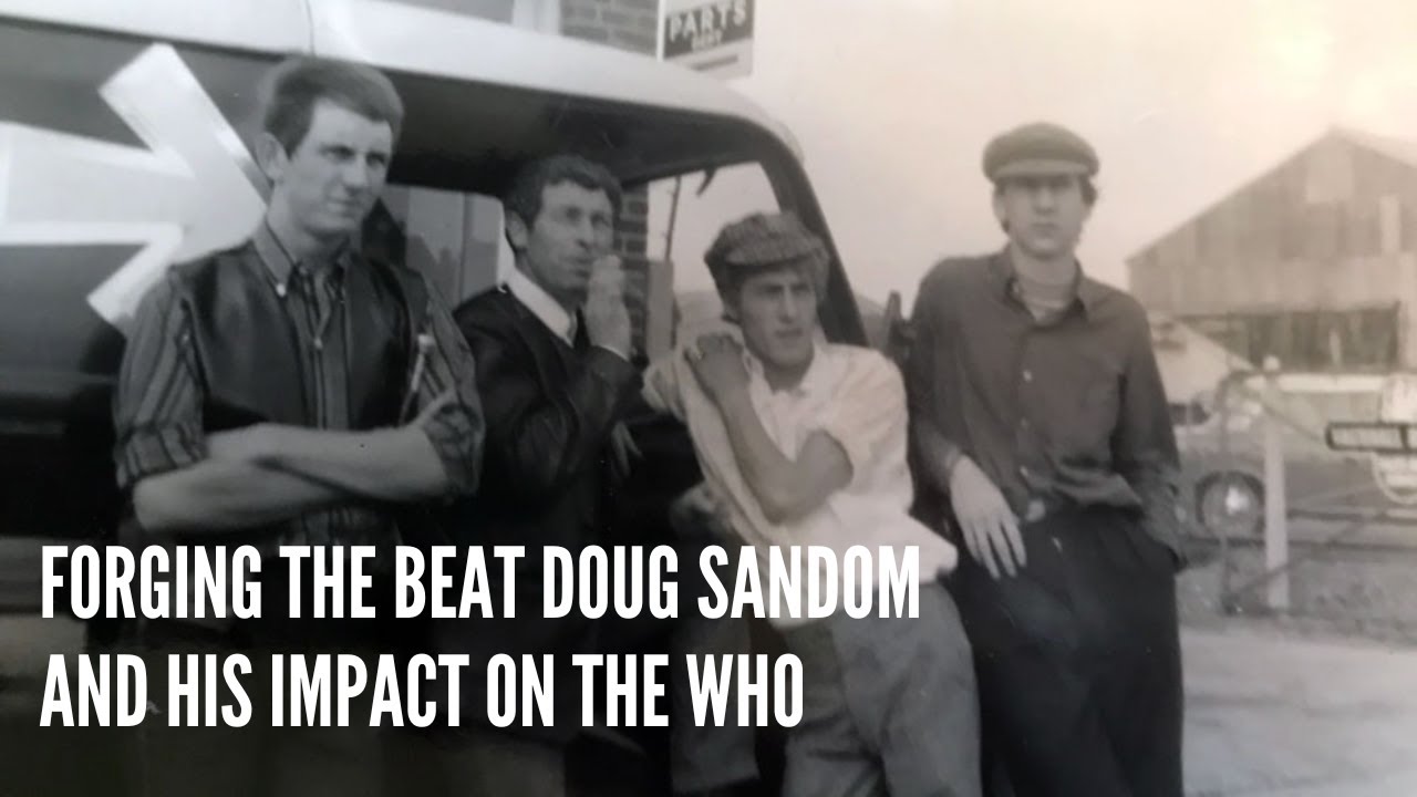 Forging the Beat Doug Sandom and His Impact on The Who - YouTube