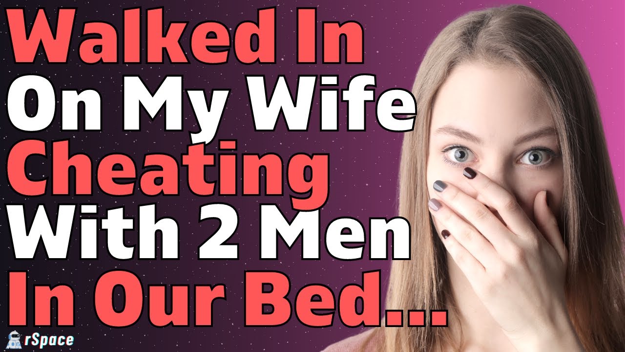 The worst way to catch a cheating wife... - YouTube