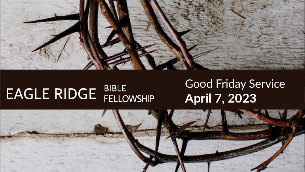 Good Friday Service on April 7, 2023 - YouTube