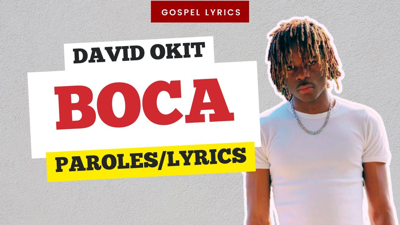 David Okit - Boca (Paroles) - YouTube