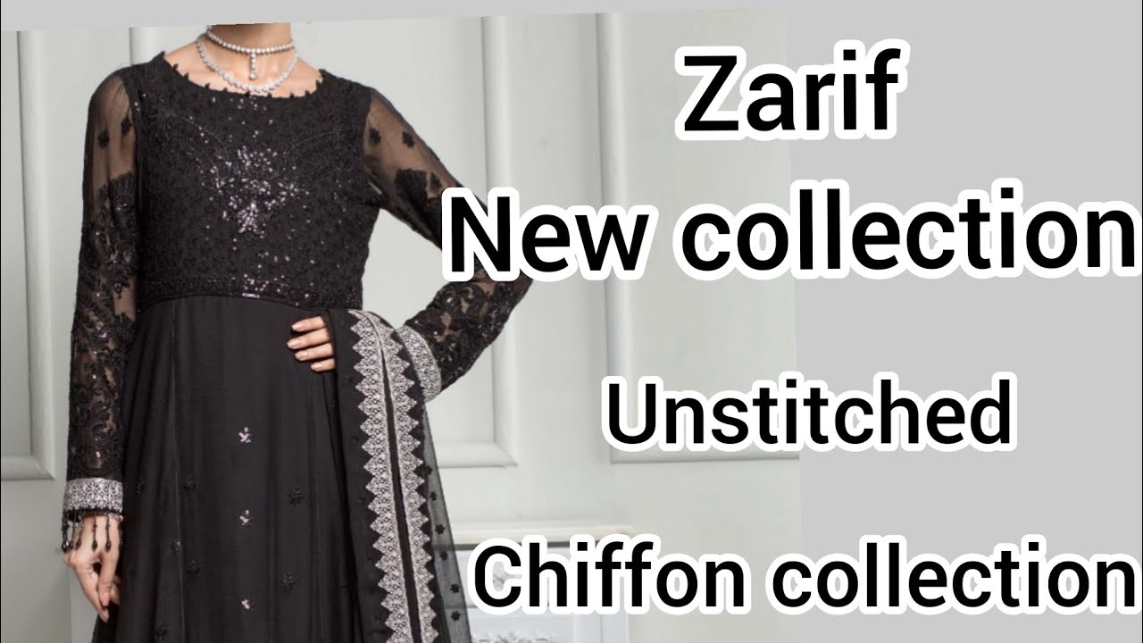 💯%Original zarif new collection |unstitched|chiffon collection ...