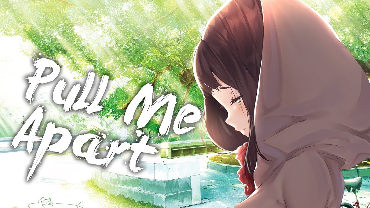 [ Nightcore ] - NEFFEX - Pull Me Apart - YouTube