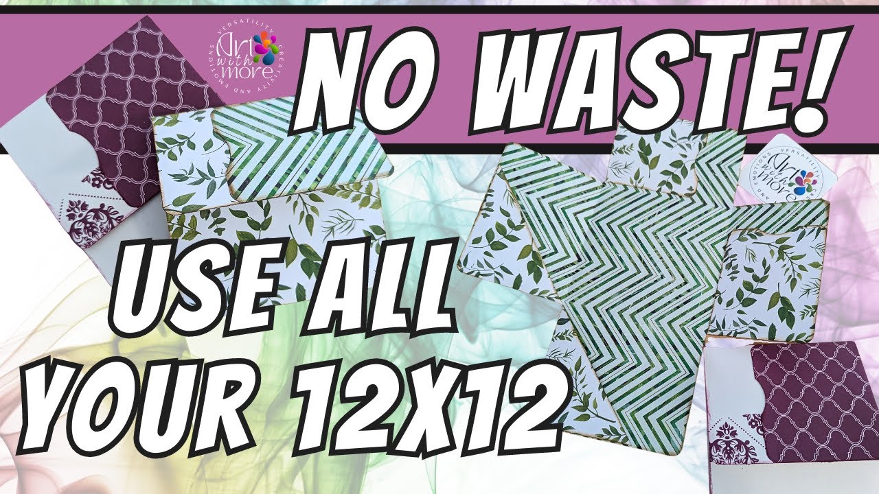 HOW to Efficiently Craft with Your 12x12 Designer Paper (step-by-step ...