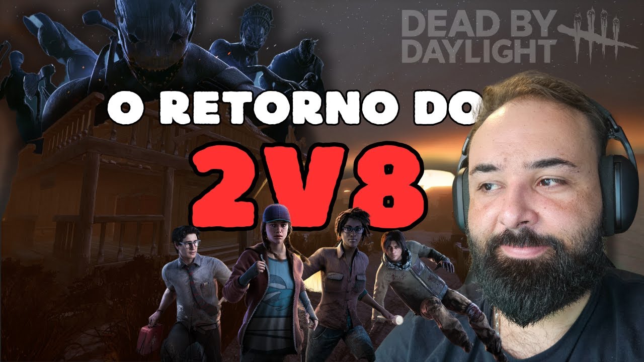 O retorno do 2v8 - Dead by Daylight DBD - Gameplay - YouTube