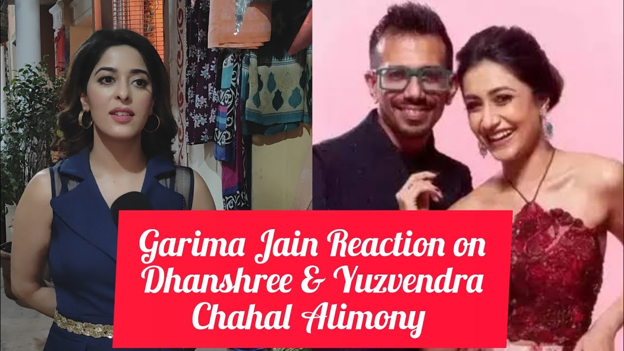 Gehna Zevar Ya Zanjeer Serial Actress Garima Jain Reaction On Dhanshree ...