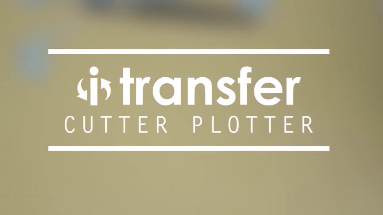 iTransfer Cutter Plotter Set up Tutorial - YouTube
