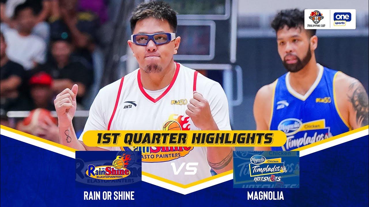 MAGNOLIA vs. RAIN OR SHINE | 1ST QUARTER HIGHLIGHTS | PBA SEASON 49 PHILIPPINE CUP - YouTube