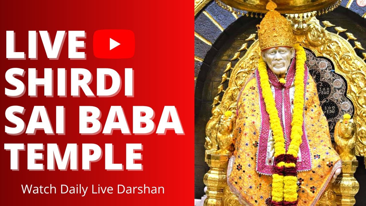Live Shirdi Sai baba Temple - 06 Sep 2022 - YouTube