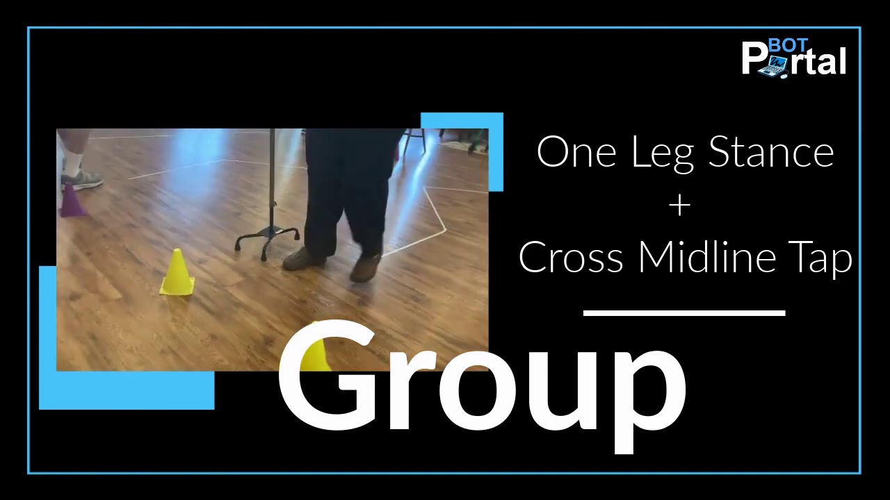 One Leg Stance and Cross midline tap Group Occupational Therapy ...