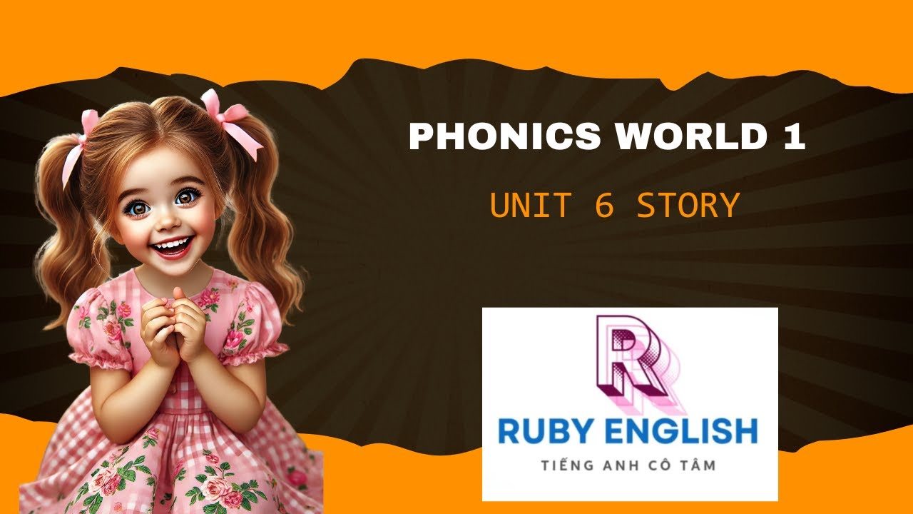 Phonics 1 Unit 6 Story I Ruby English - YouTube