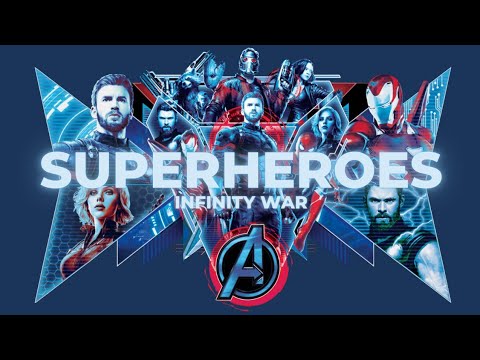Avengers Infinity War - Superheroes (The Script) | MV - YouTube