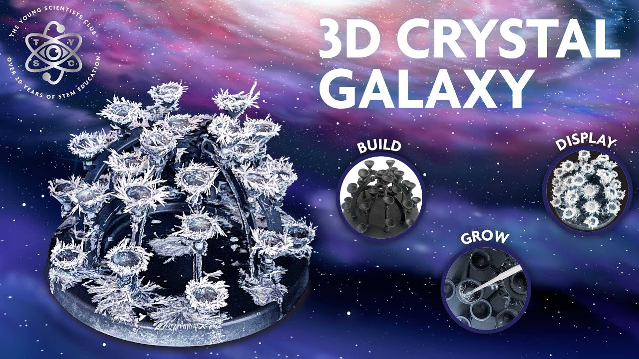 How to Grow Crystals with The Young Scientists Club 3D Crystal Galaxy ...