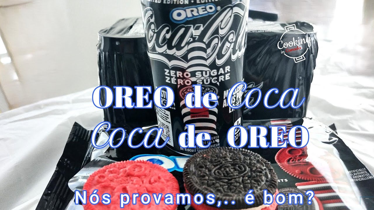 Oreo de Coca e Coca de Oreo, nós provamos ! We Taste Coca Cola Oreo and ...