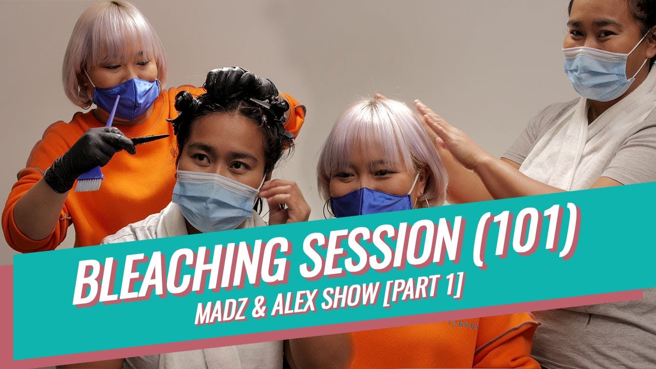 The Madz & Alex Show | Part 1: Hair Bleaching 101 - YouTube