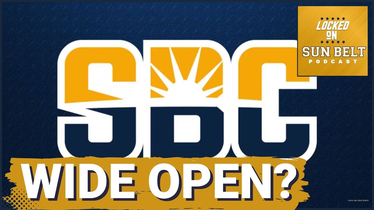 Sun Belt Conference 2025: Why It's Wide Open? - YouTube