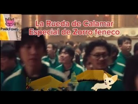 La Rueda De Calamar, Especial de Zorro Feneco, Tik Tok Edits. - YouTube