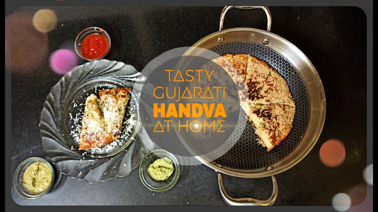 Tasty Gujarati Handvo Recipe | Make it in 20 minutes, at home ...