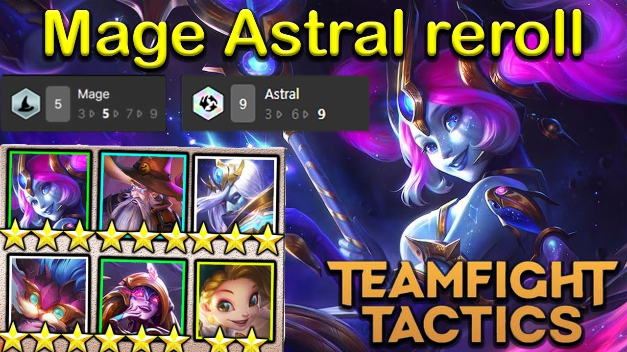 How to reroll Astral Mages for easy 1st place - TFT set 7 - YouTube