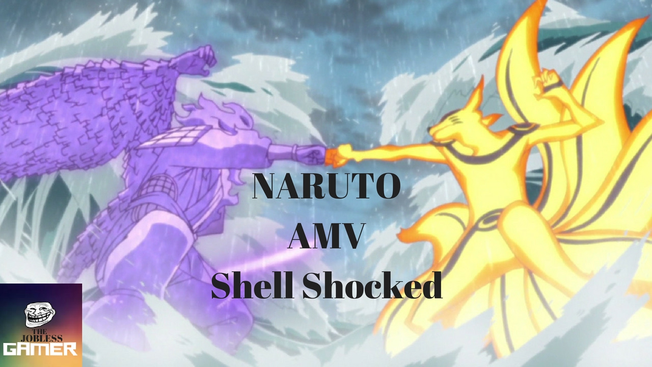 Naruto [AMV] - Shell Shocked - YouTube