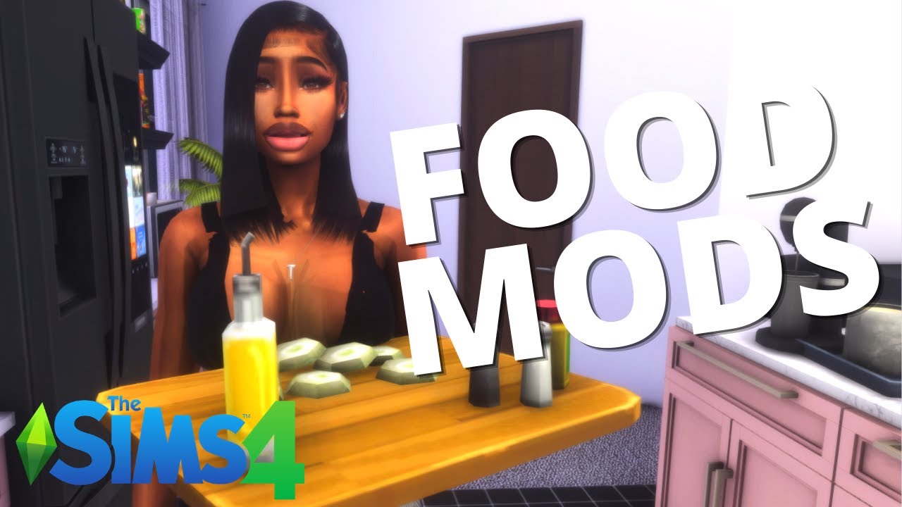 SIMS 4 CUSTOM FOOD MODS TUTORIAL + DL LINKS ♡ - YouTube