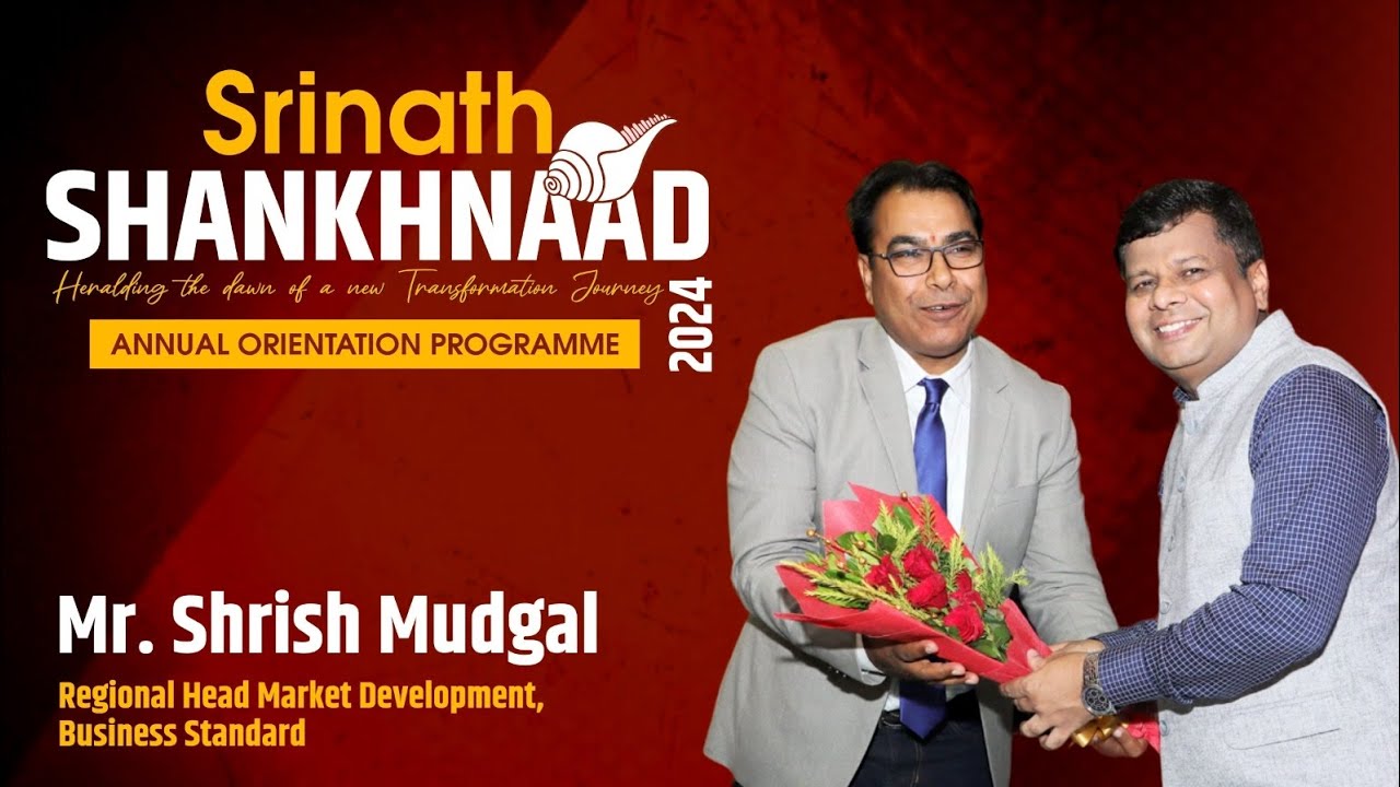 Srinath Shankhnaad 2024 - Mr. Shrish Mudgal, Regional Head Market ...
