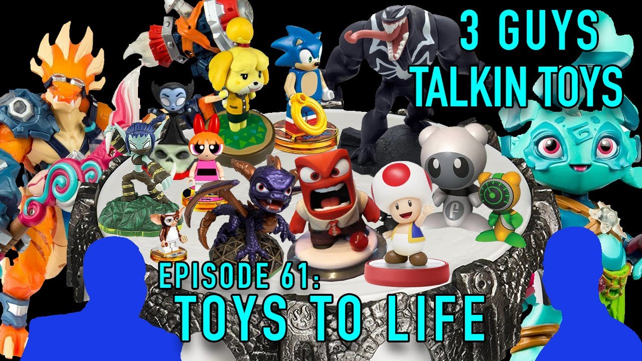 2 Guys Talkin' Toys - EP061 - Toys to Life - YouTube