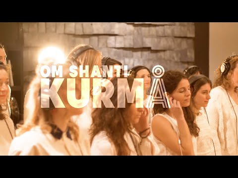 OM SHANTI ॐ (Prière pour la paix) --- KURMÅ