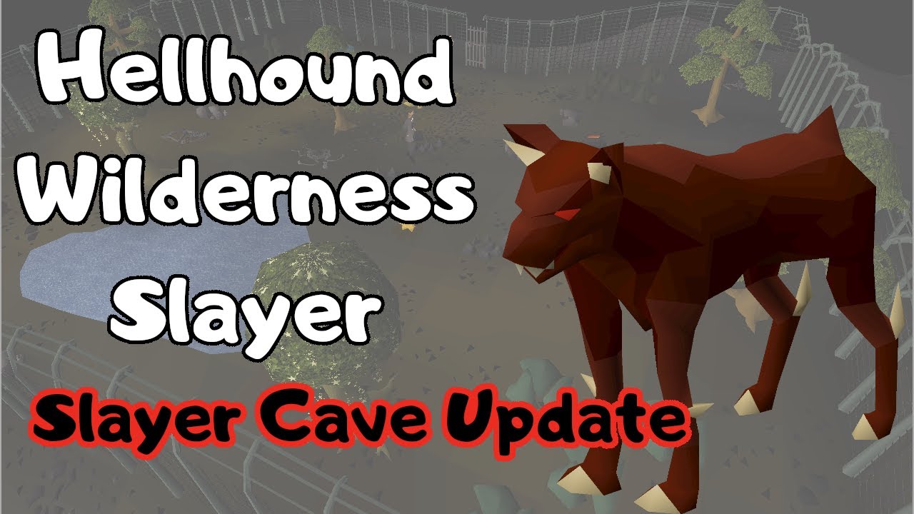 [2021] Hellhound Wilderness Slayer Guide OSRS (FAST + SAFE) - YouTube
