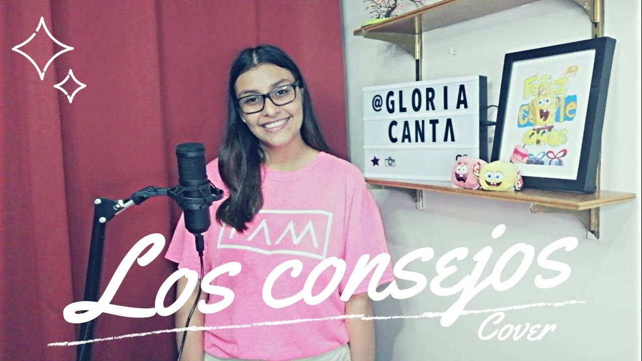 LOS CONSEJOS - GREEICY | GLORIA CANTA (COVER) - YouTube
