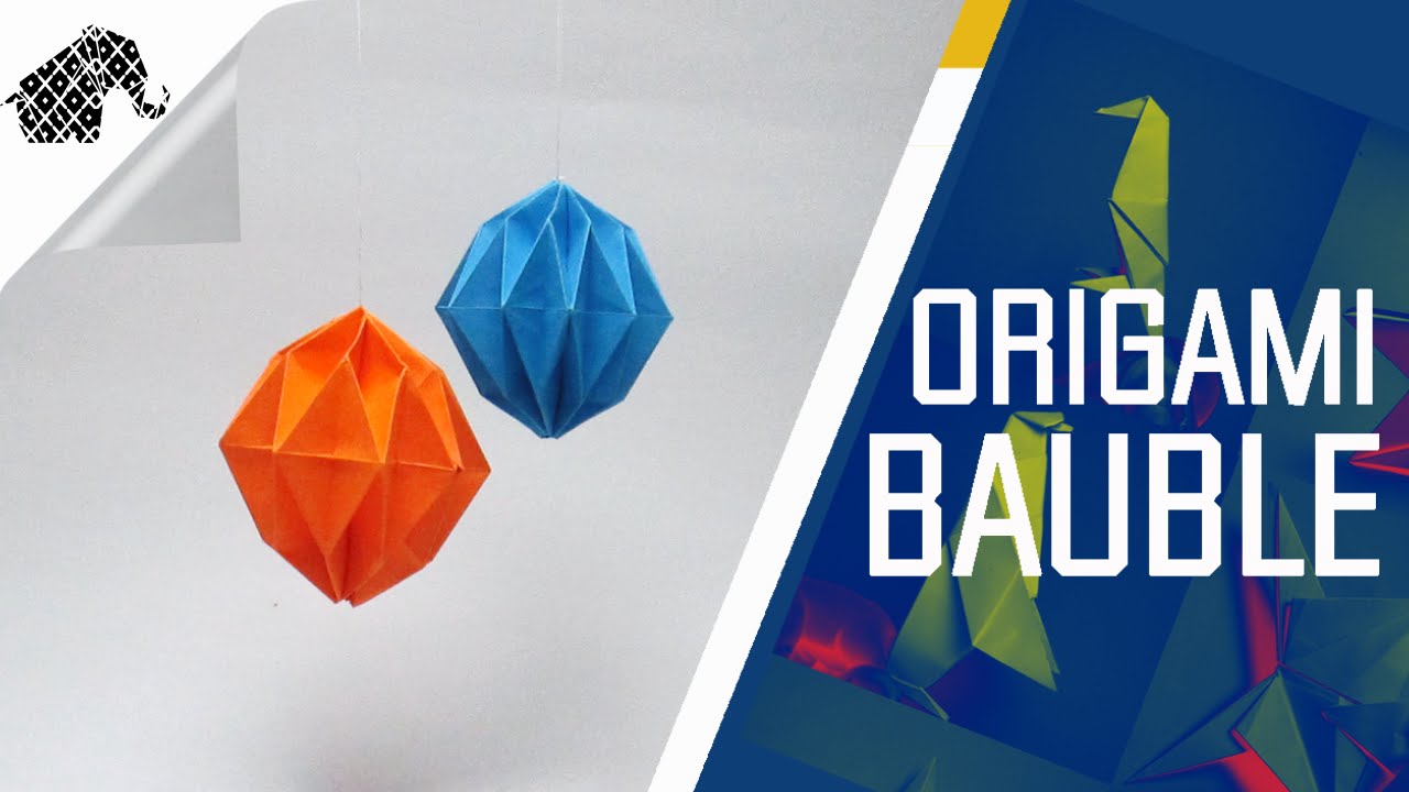 Origami - How To Make An Origami Bauble - YouTube