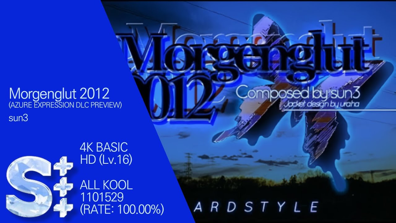 〚EZ2ON REBOOT : R〛Morgenglut 2012 (AZURE EXPRESSION DLC PREVIEW) _ 4K ...