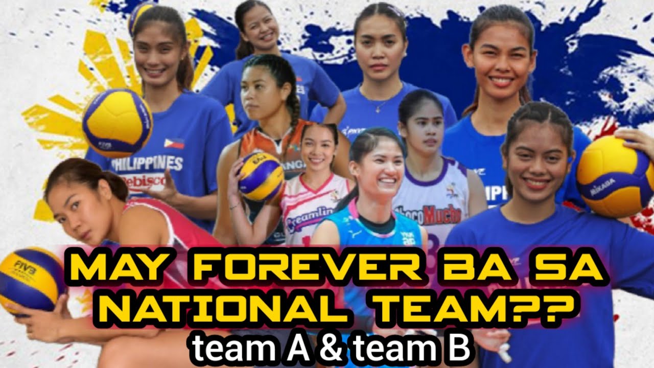 MAY FOREVER BA SA NATIONAL TEAM? TEAM A & TEAM B MAGTATALBOGAN SA ...